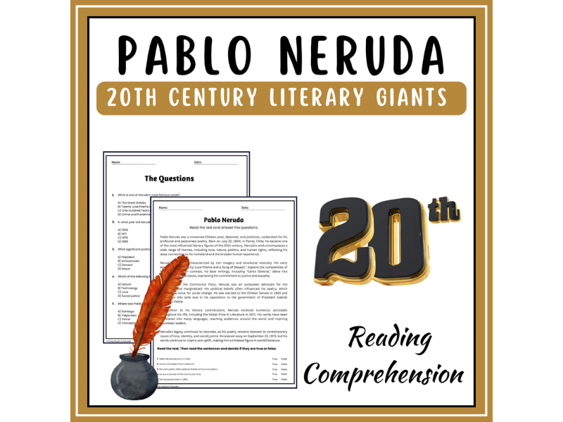 Pablo Neruda Reading Comprehension Passages & Questions Worksheets ...