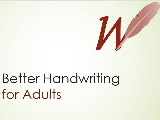 Better Handwriting For Adults PowerPoint Presentation And Handwriting 
