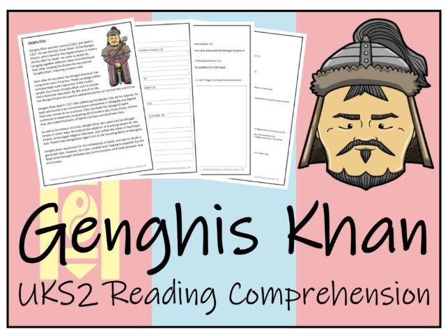 UKS2 History - Genghis Khan Reading Comprehension & Biography Bundle ...
