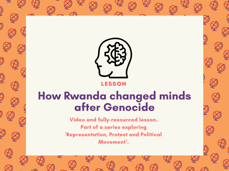 How Rwanda changed minds after Genocide | Teaching Resources