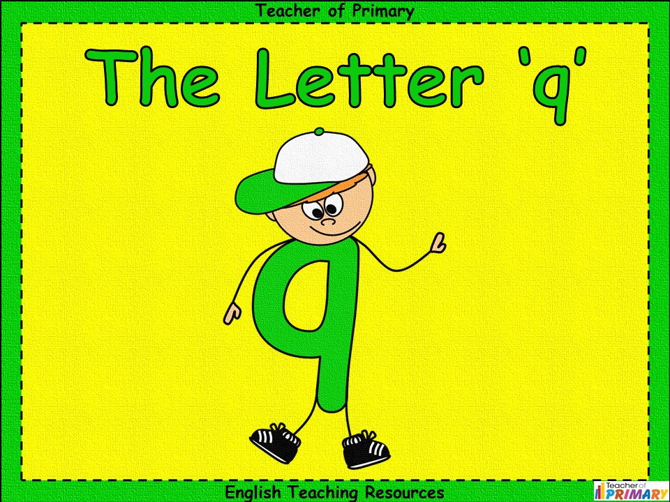 The Letter 'q' | Teaching Resources