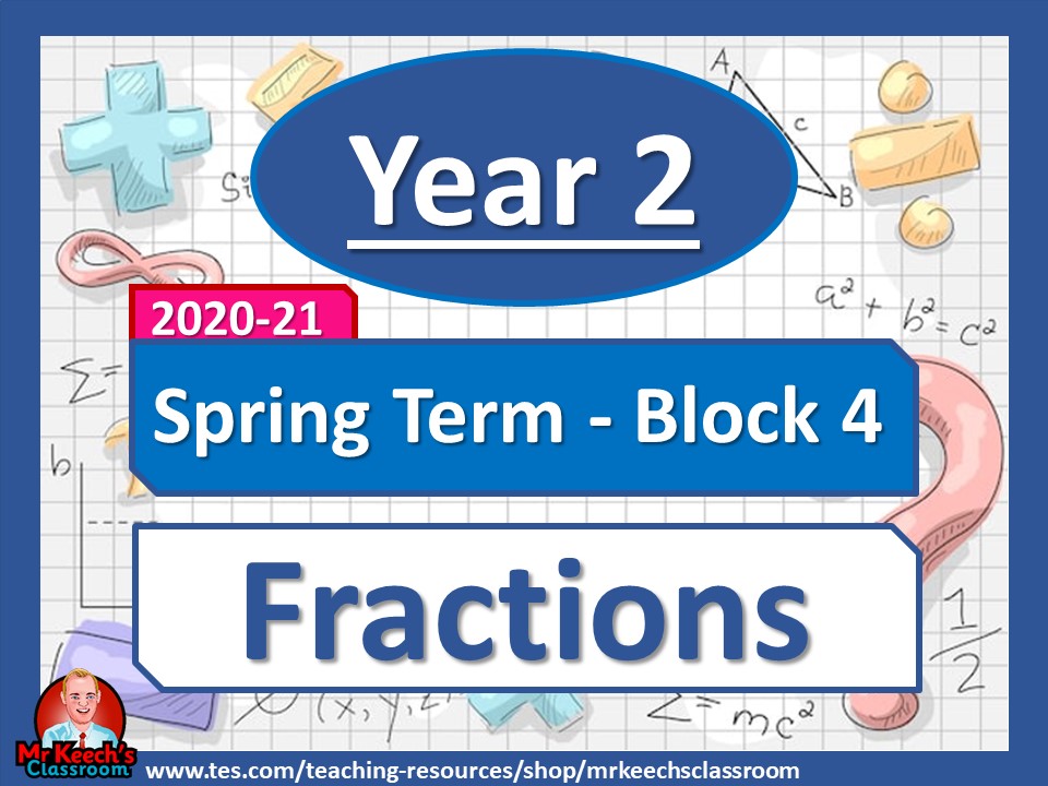 Year 2 Fractions Spring Block 4 White Rose Maths Teaching Resources