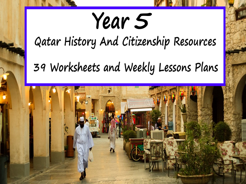 Qatar History And Citizenship Year 5 39 Weekly Lesson Plans And 