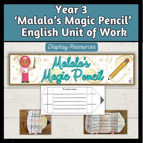 'Malala's Magic Pencil' Year 3 English Lesson Planning and Resources ...