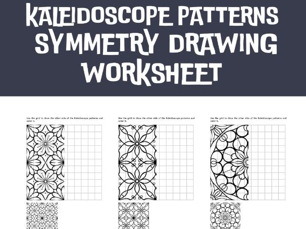 Kaleidoscope patterns Symmetry Drawing Worksheet | Teaching Resources