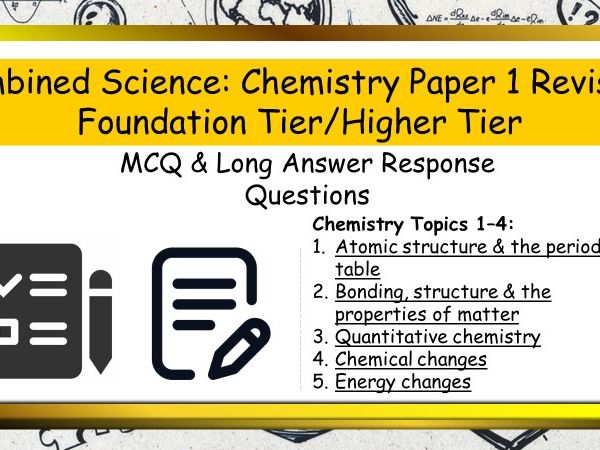 Chemistry Paper 1 Revision MCQs & Long Answer Questions AQA GCSE ...
