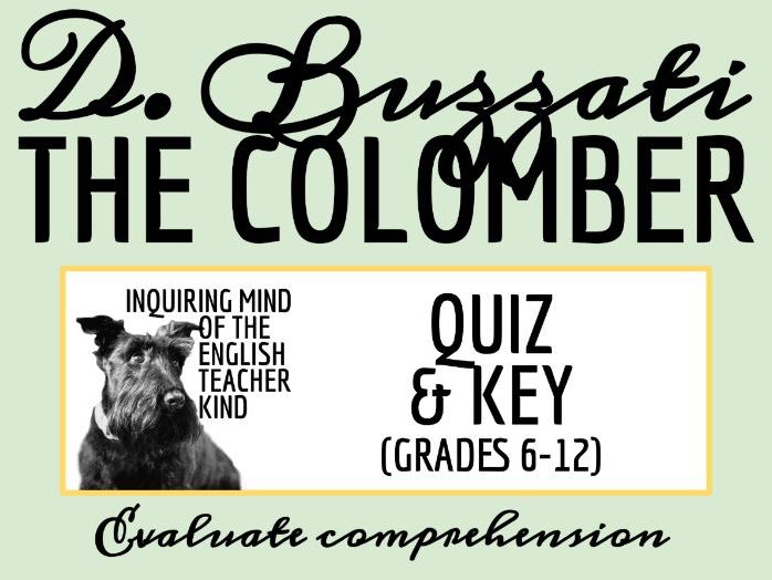 “The Colomber” by Dino Buzzati Quiz and Answer Key | Teaching Resources