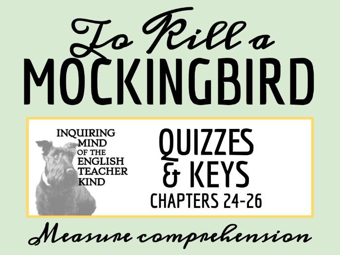 To Kill a Mockingbird Chs. 24-26 Quiz & Close Reading Bundle | Teaching ...