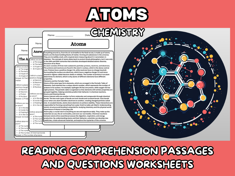 Atoms - Chemistry Reading Comprehension Passages & Questions Worksheets ...