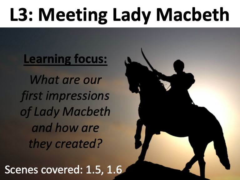 Introduction to Lady Macbeth (Act 1 Scene 5 and 6) | Teaching Resources