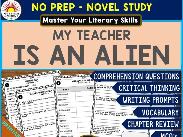 MY TEACHER IS AN ALIEN Novel Study Comprehension, Critical Thinking ...