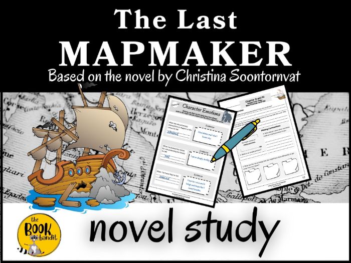 THE LAST MAPMAKER based on the book by Christina Soontornvat NOVEL ...