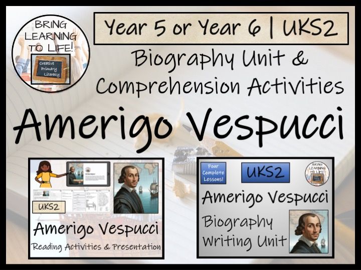 Amerigo Vespucci Reading Comprehension & Biography Bundle | Year 5 or ...