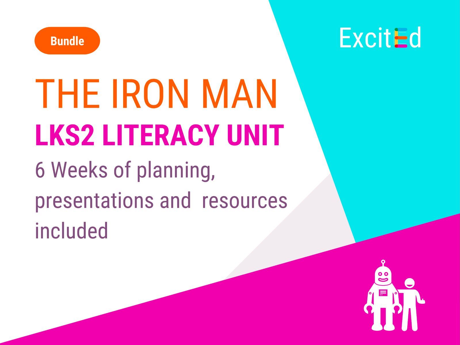 The Iron Man. 6 weeks literacy inc planning and resources | Teaching ...