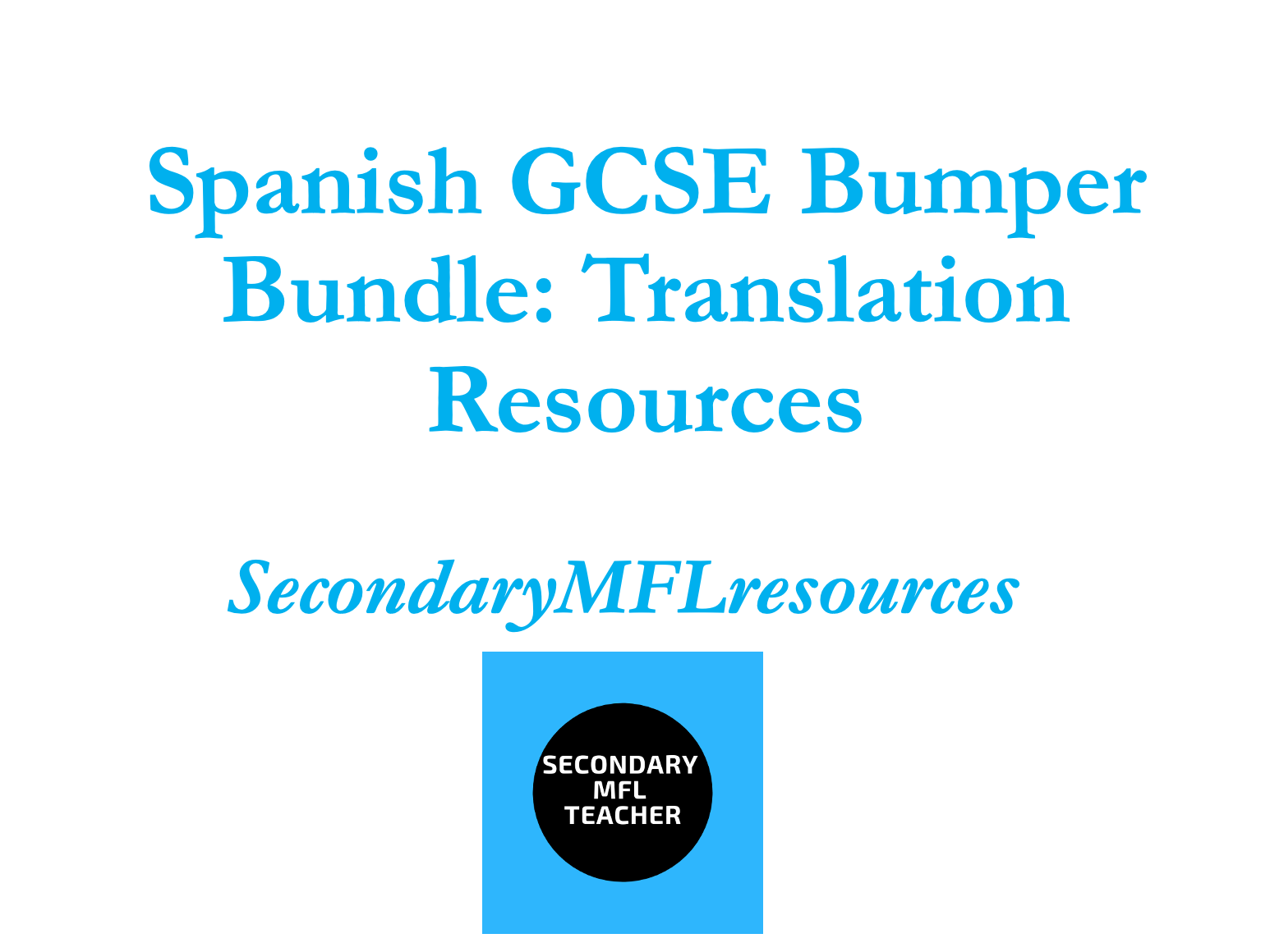 Spanish GCSE Translation Bundle Sentence Drills Exam Passages Into