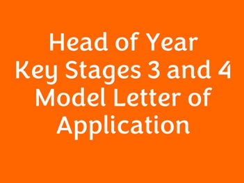 Model Letter of Application - Head of Year - Key Stage 3 & Key Stage 4 ...