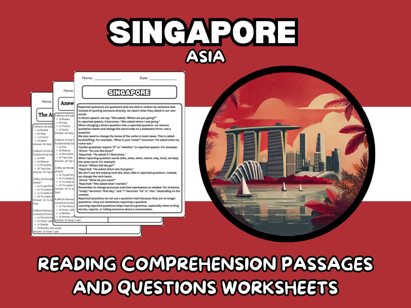 Singapore - Asia Reading Comprehension Passages & Questions Worksheets ...