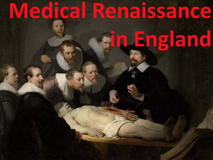 The Medical Renaissance in England | Teaching Resources