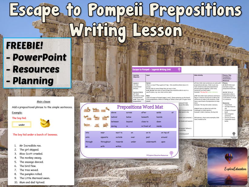 KS2 Escape to Pompeii - Roman Legends Writing Lesson - Prepositions ...