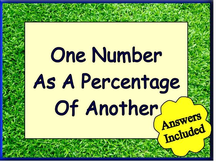 Expressing One Number As A Percentage Of Another With Answers