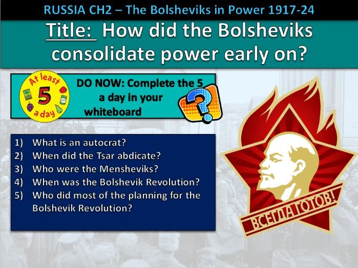 Edexcel GCSE 9–1 History: Russia 1917–41 Lesson 1: Early Consolidation ...