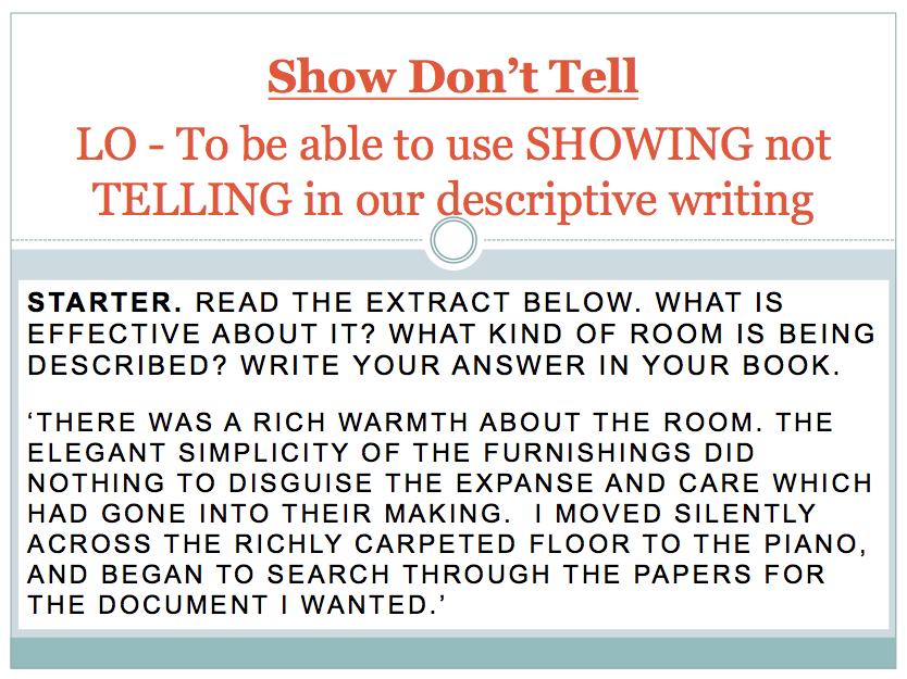 Descriptive Writing - Show don't tell, Lesson 4 | Teaching Resources Descriptive Writing - Show don't tell, Lesson 4 | Teaching Resources