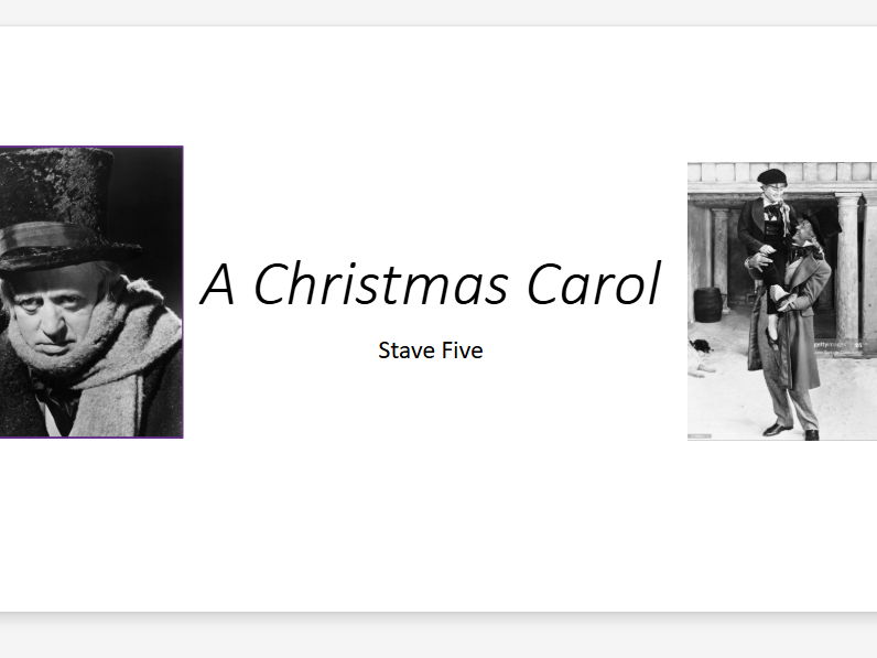 A Lesson on Stave Five of A Christmas Carol | Teaching Resources