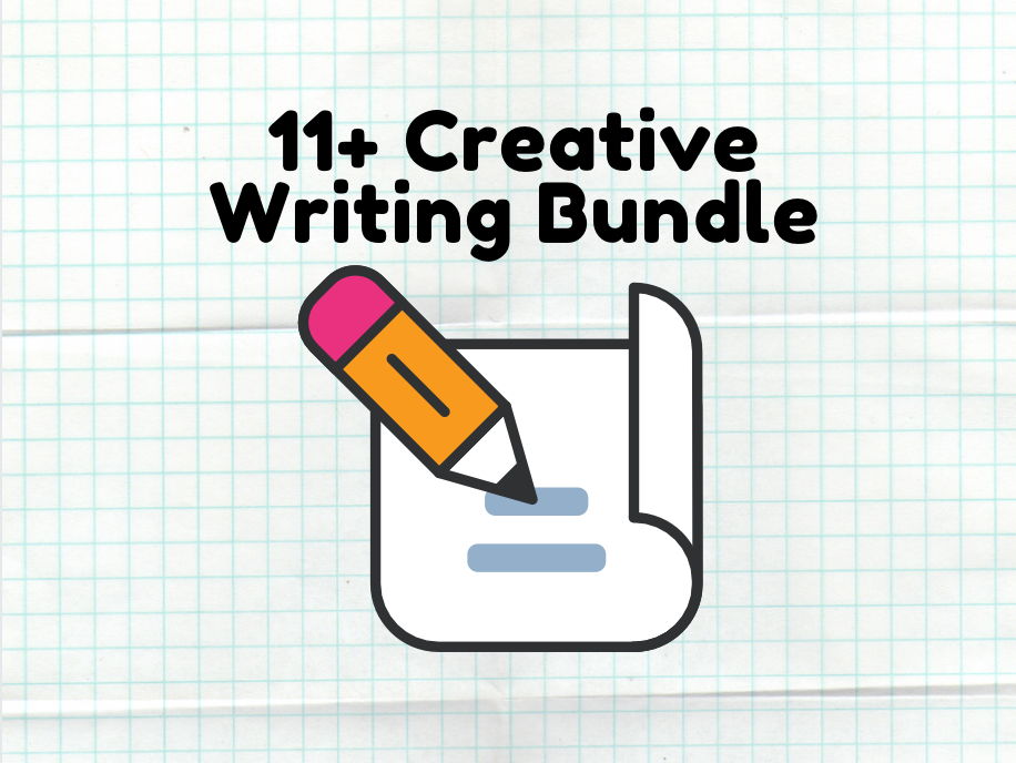 11 Plus Creative Writing Bundle Teaching Resources 11 Plus Creative Writing Bundle Teaching Resources