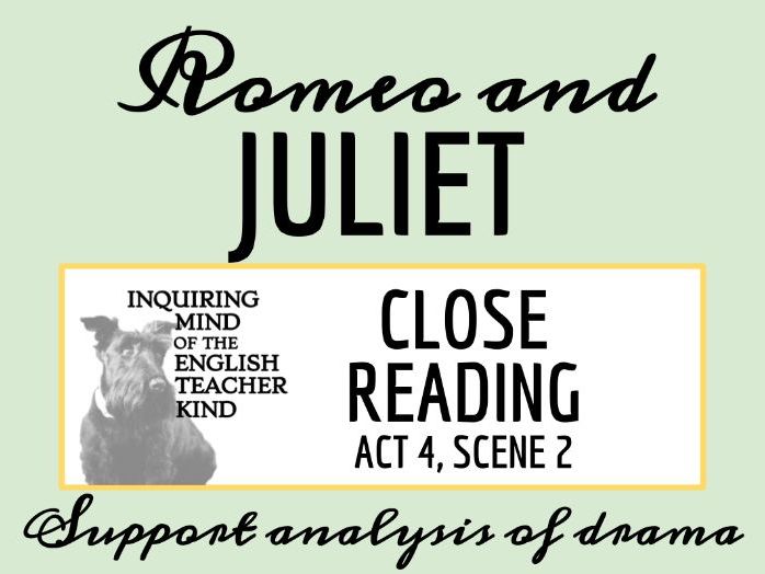 Romeo and Juliet Act 4 Scene 2 Close Reading Worksheet | Teaching Resources