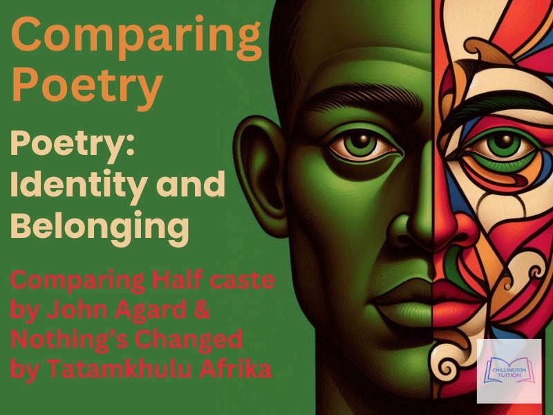 Comparing Poems: Half-Caste by John Agard & Nothing’s Changed by ...