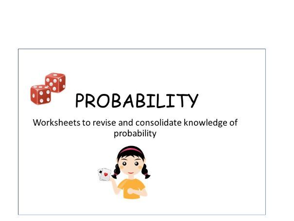 Probability: Revision and Consolidation Worksheets by KnowntoWork ...