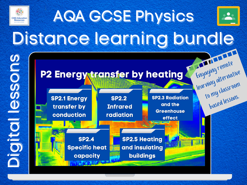 P2 Energy transfer by heating: Distance learning bundle (AQA 9-1 GCSE ...
