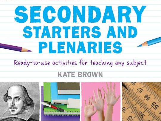 50 Ideas for starters and plenaries | Teaching Resources