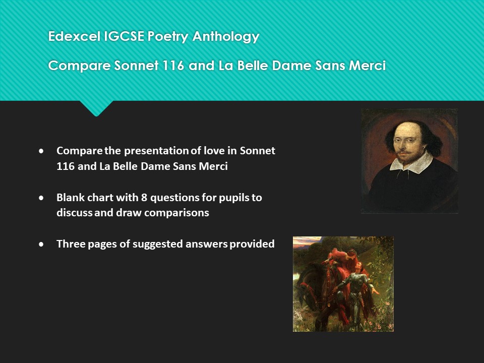 Sonnet 116 and La Belle Dame Sans Merci: Edexcel IGCSE English ...