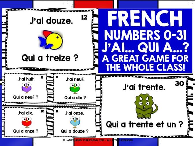 FRENCH NUMBERS 0-31 J'AI... QUI A... ? | Teaching Resources