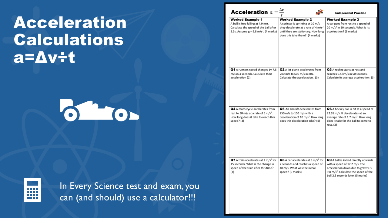 GCSE Science - Acceleration Calculations (Shed load of practice ...