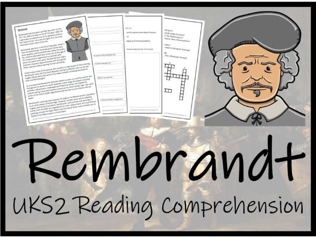 Year 5 or Year 6 Rembrandt Reading Comprehension Activity | Teaching ...