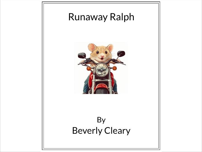 Runaway Ralph by Beverly Cleary - (Lesson Plan) | Teaching Resources