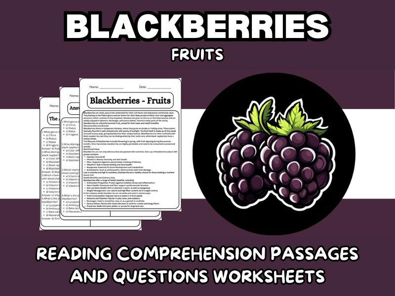 Blackberries - Fruits Reading Comprehension Passages and Questions ...