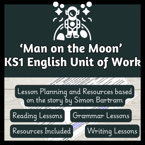 Man on the Moon (Year 2 English Unit of Work) | Teaching Resources