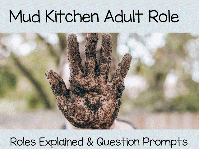 Mud Kitchen Adult Roles & Question Prompts for EYFS and KS1 | Teaching ...