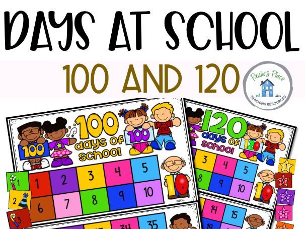 100 or 120 Days at School | Teaching Resources