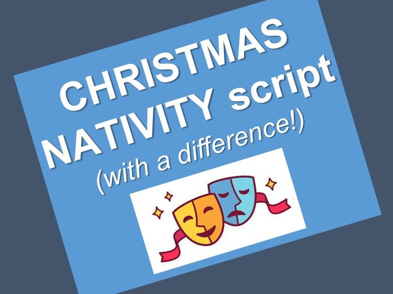 Comedy Nativity: short Christmas script with a difference! | Teaching ...