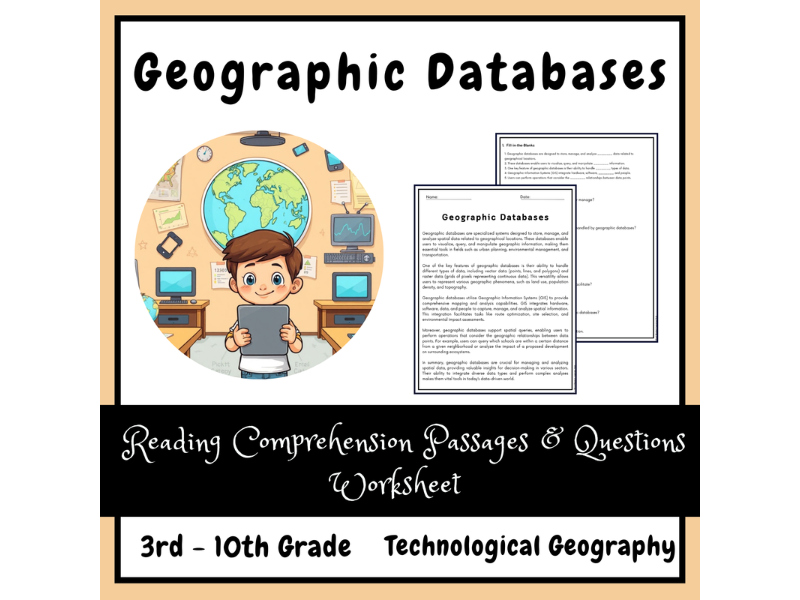 Geographic Databases Reading Comprehension Passages & Questions Worksheets | Teaching Resources