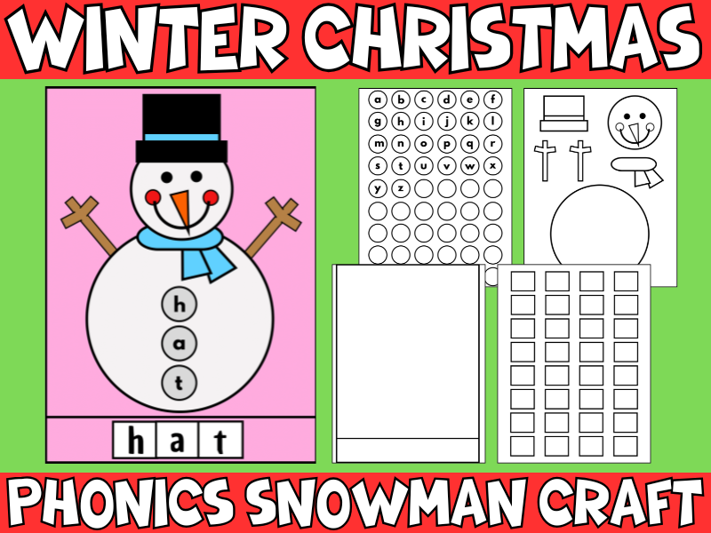 Christmas & Winter Phonics Snowman Craft | Build & Read CVC Words ...