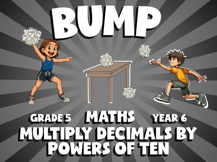 Multiply Decimals by Powers of Ten BUMP Maths Game | No-Prep Year 6 ...