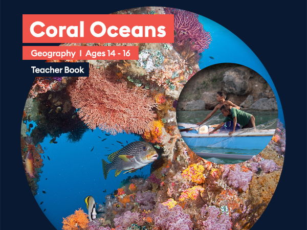 Coral Oceans Geography KS4 by EncounterEdu | Teaching Resources