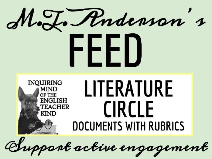 Feed by M.T. Anderson Literature Circle Activities | Teaching Resources
