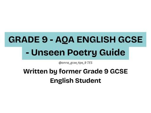 GRADE 9 - AQA ENGLISH GCSE- Unseen Poetry Guide | Teaching Resources