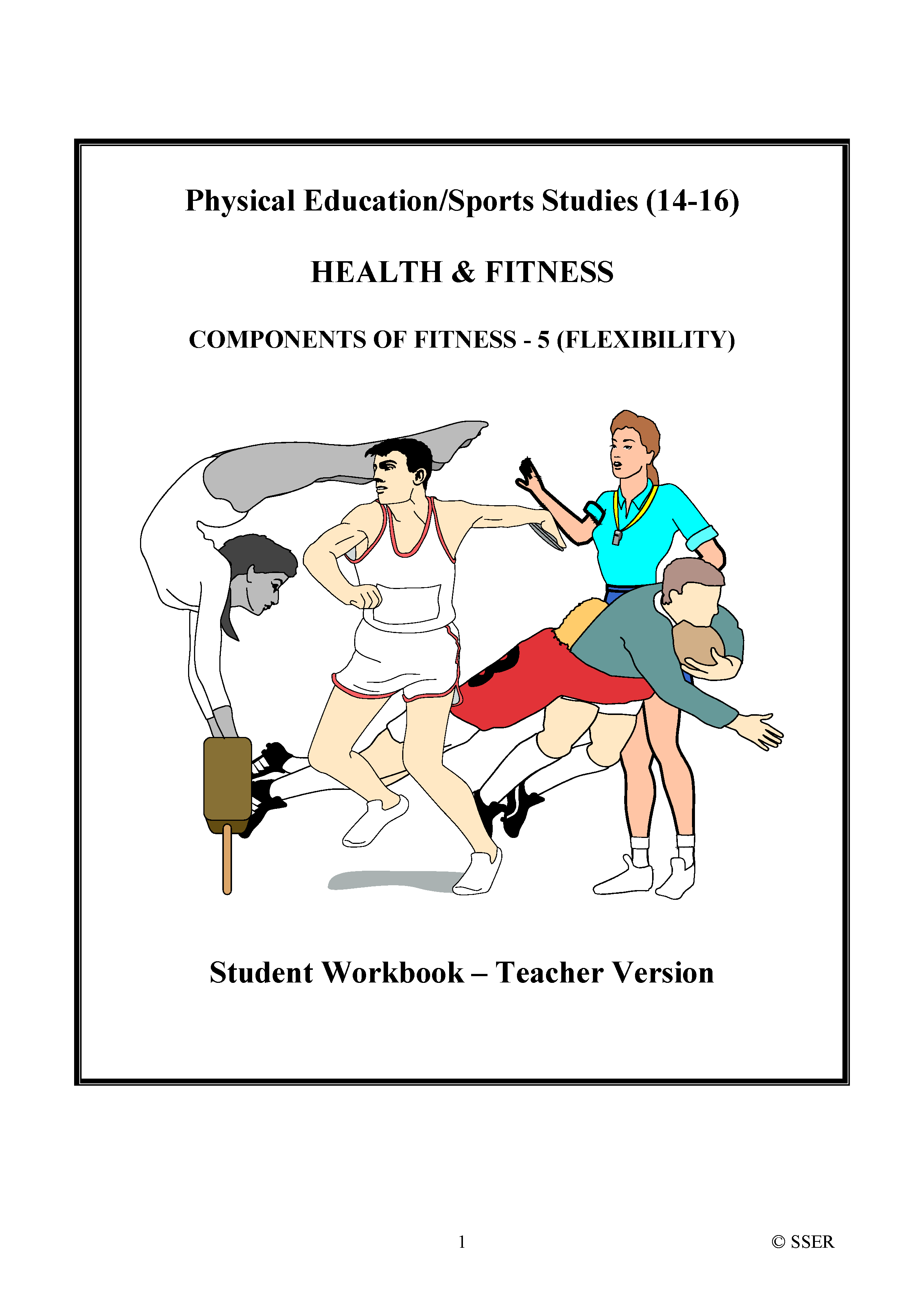 PE307ST - Components of Fitness - 5 (Flexibility) WS | Teaching Resources